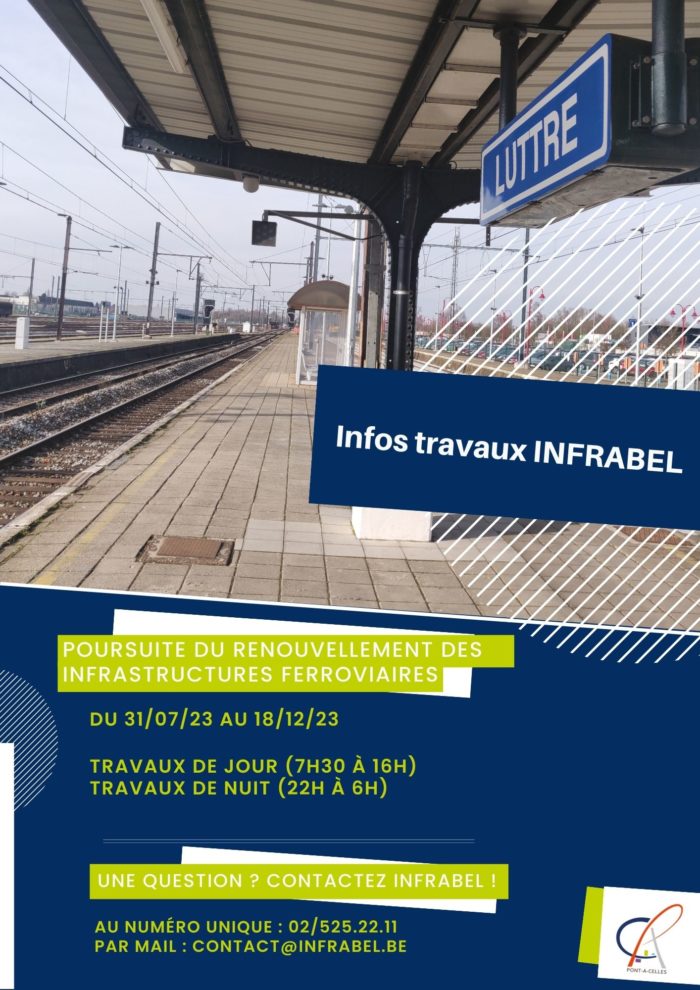 CHANTIER INFRABEL – POURSUITE DU RENOUVELLEMENT DES INFRASTRUCTURES ...